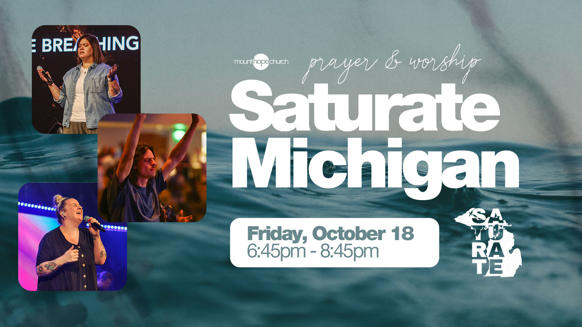 Saturate - Prayer & Worship - Mount Hope Church | Lansing, MI